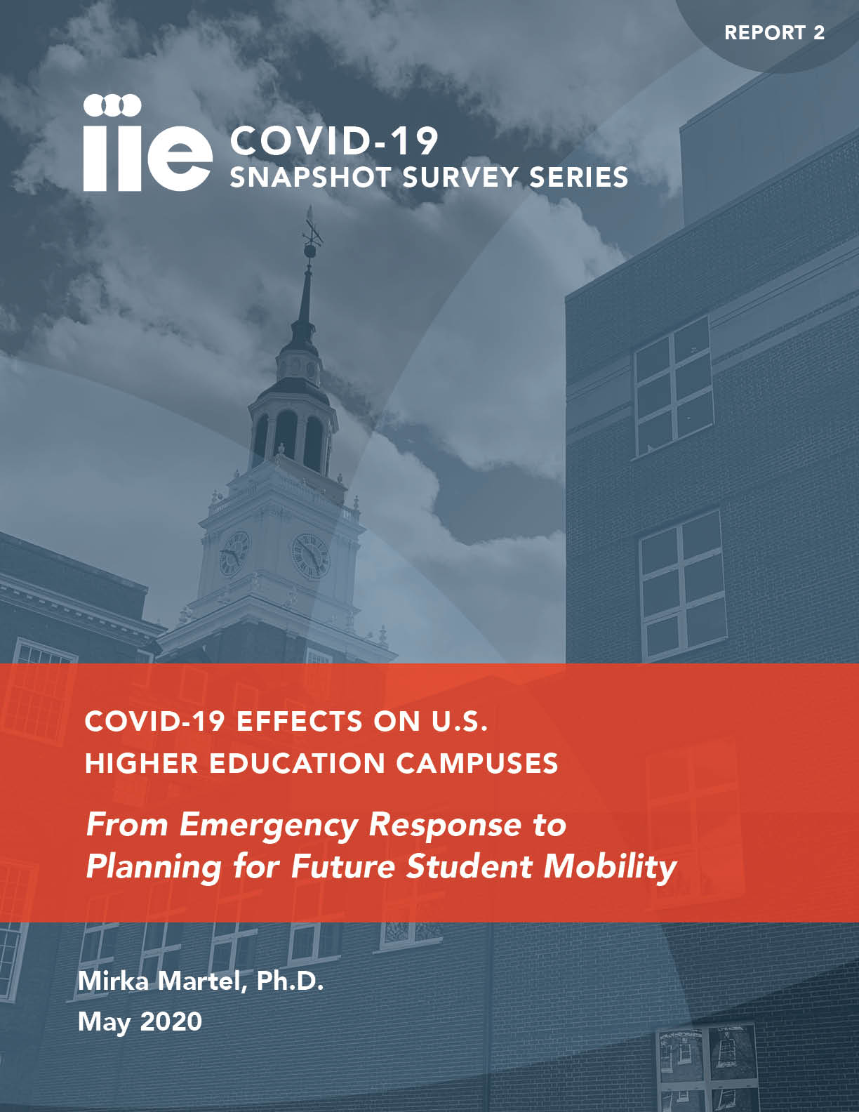 COVID-19 Effects on US Higher Education Campuses, Report 2 | IIE