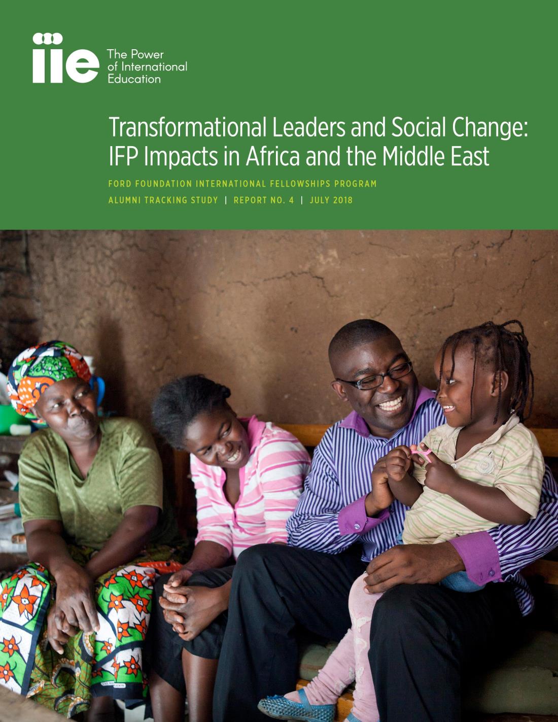 Transformational Leaders and Social Change: IFP Impacts in Africa and ...