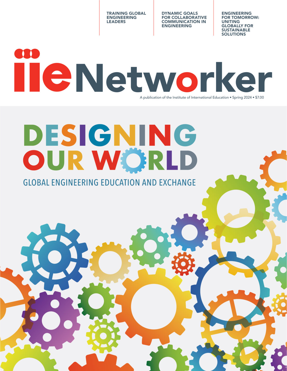 IIENetworker Spring 2024: Designing Our World – Global Engineering ...